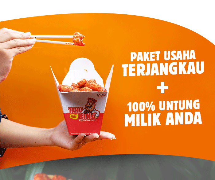 Franchise Tahu Hot King | Peluang Bisnis Tahu Goreng Crispy - Waralaba Ku