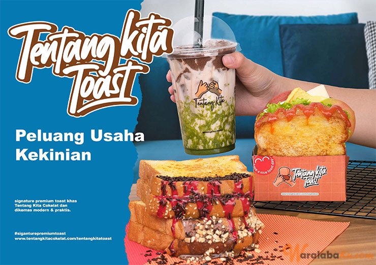 Franchise Tentang kita Toast | Peluang Bisnis Makanan - Waralaba Ku