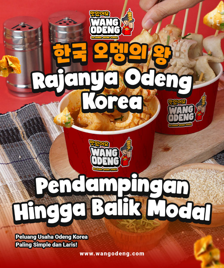 Franchise Wang Odeng | Peluang Bisnis Makanan Korean Street Food ...